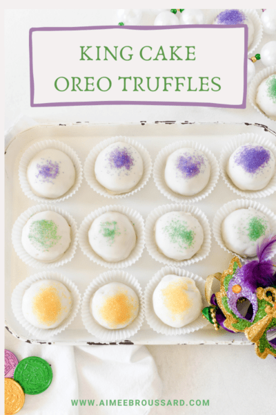 King Cake Oreo Truffles • Aimee's Pretty Palate